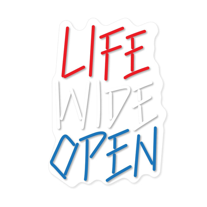 LED Life Wide Open Sign